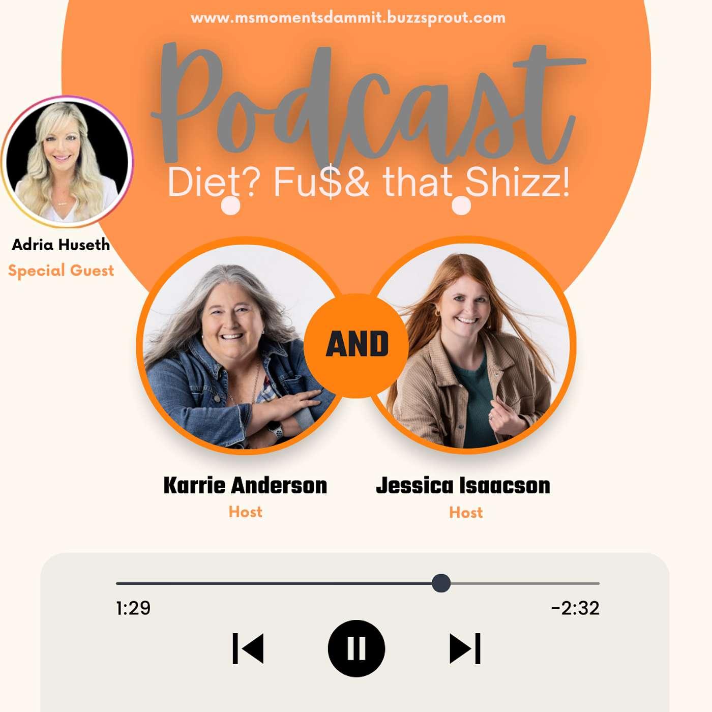 MS Moments Dammit (podcast) - Karrie Anderson and Jessica Isaacson ...