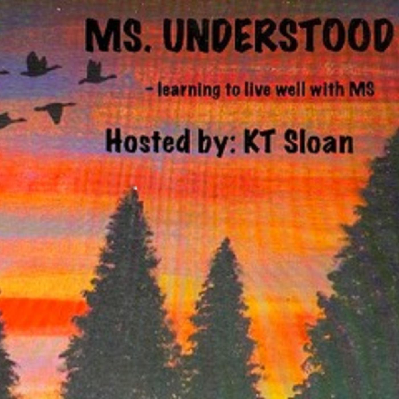 MS.UNDERSTOOD (podcast) - KT Sloan | Listen Notes
