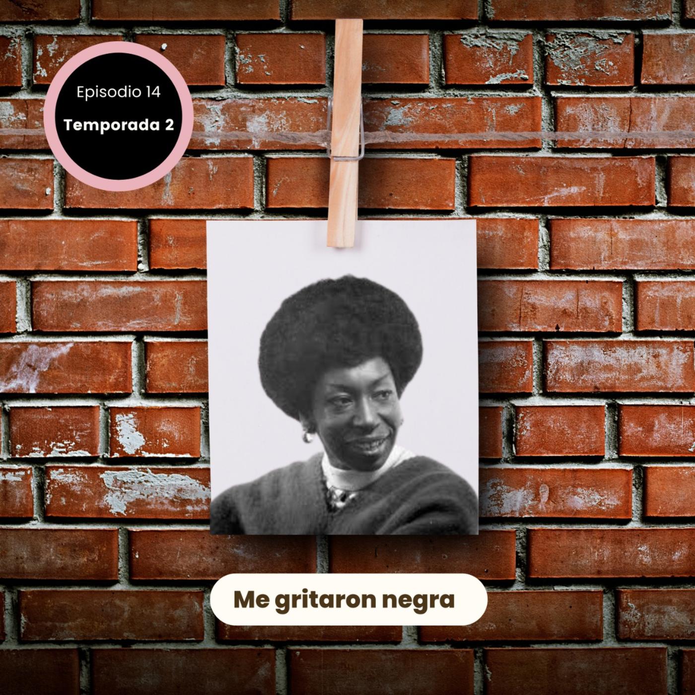 Me Gritaron Negra - Homenaje a Victoria Santa Cruz - Mujeres Al Desnudo ...