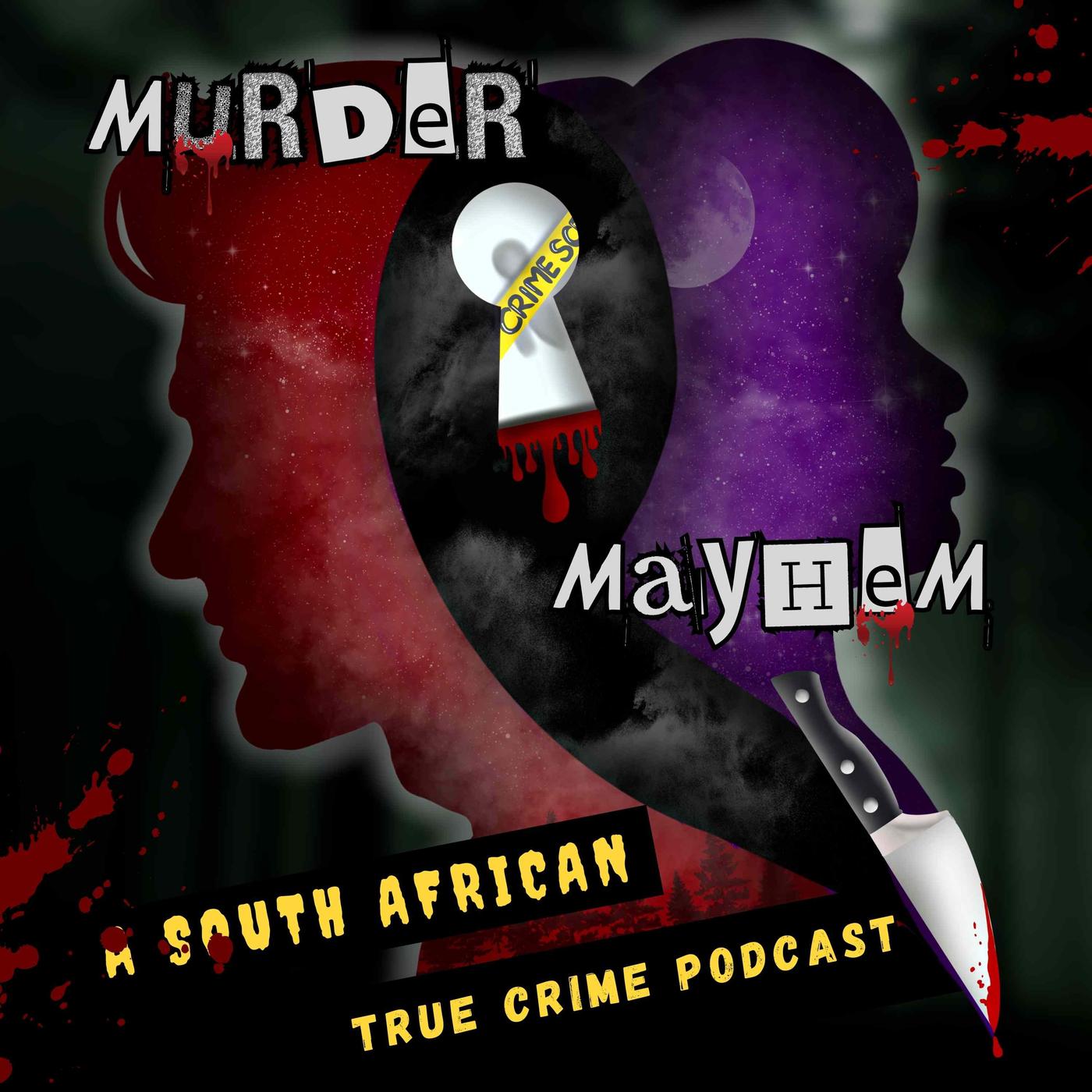 Murder and Mayhem: South African True Crime (podcast) - Bella Monsoon ...