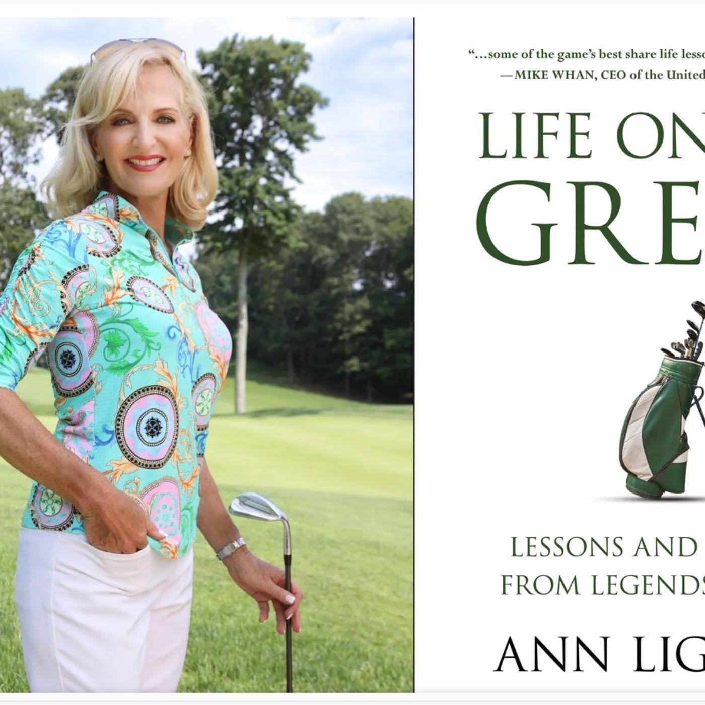 137: Ann Liguori: A Pioneering "Life on the Green" - MUSINGS ON GOLF ...