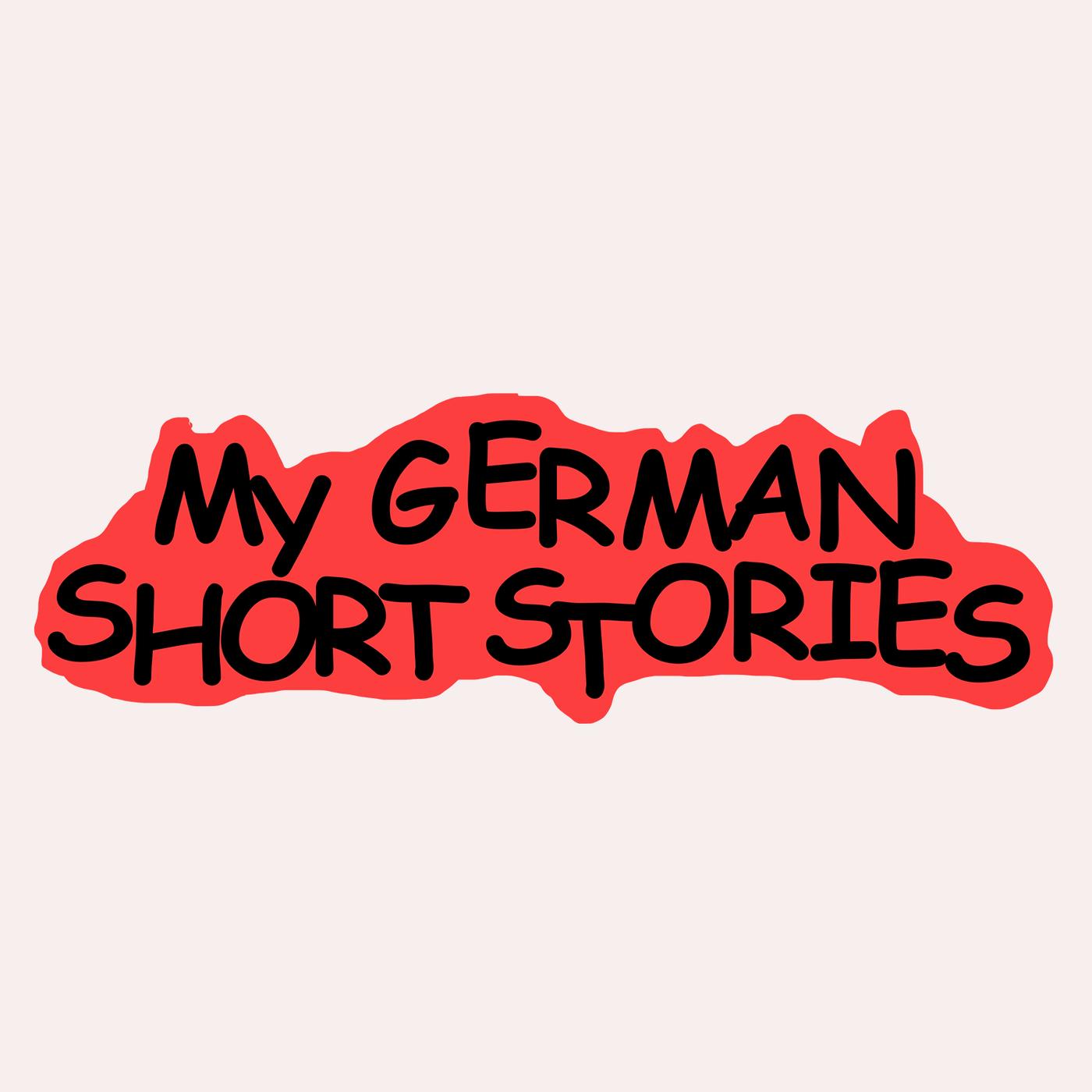 My German Short Stories (podcast) - GERMAN INTERMEDIATE LANGUAGE ...