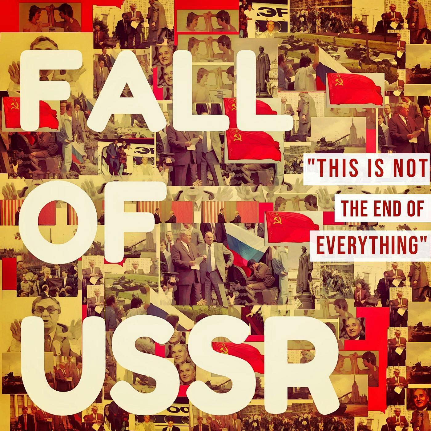 FALL OF USSR: Part 1: Wake Up, Cassandra! - My History Can Beat Up Your ...