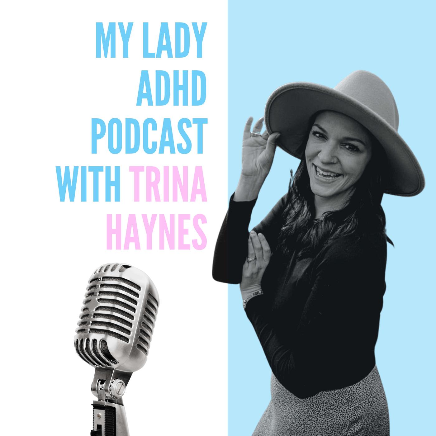Nutrition, Intuitive Eating & ADHD with Becca King - My Lady ADHD ...