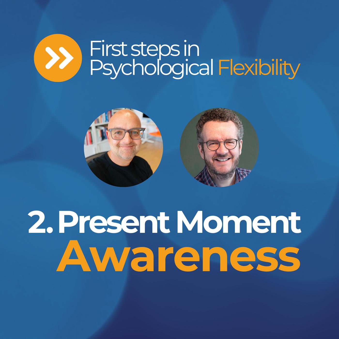Ep 157: Present moment awareness - My Pocket Psych: The Psychology of ...