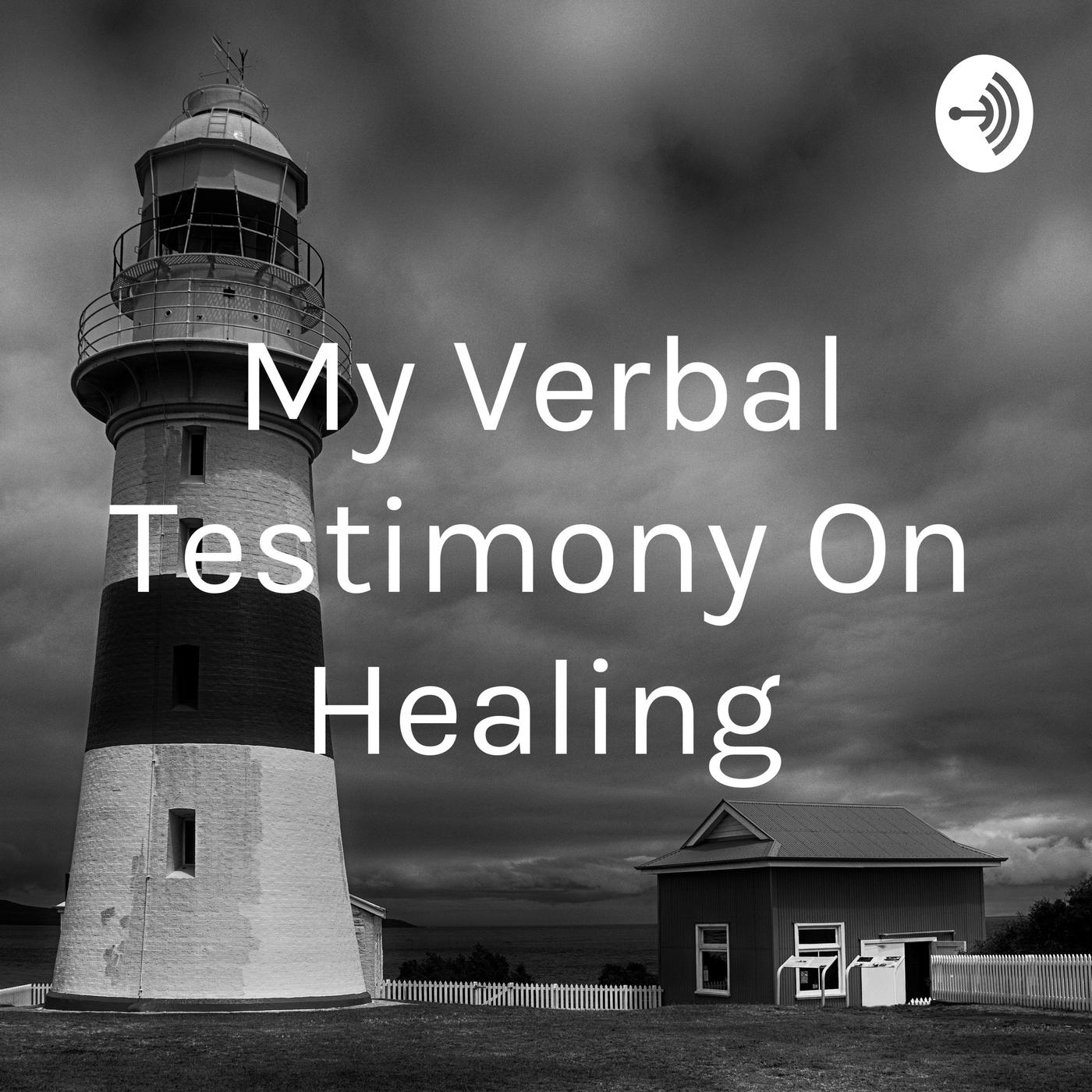 My Verbal Testimony On Healing (podcast) - Patricia Evans | Listen Notes