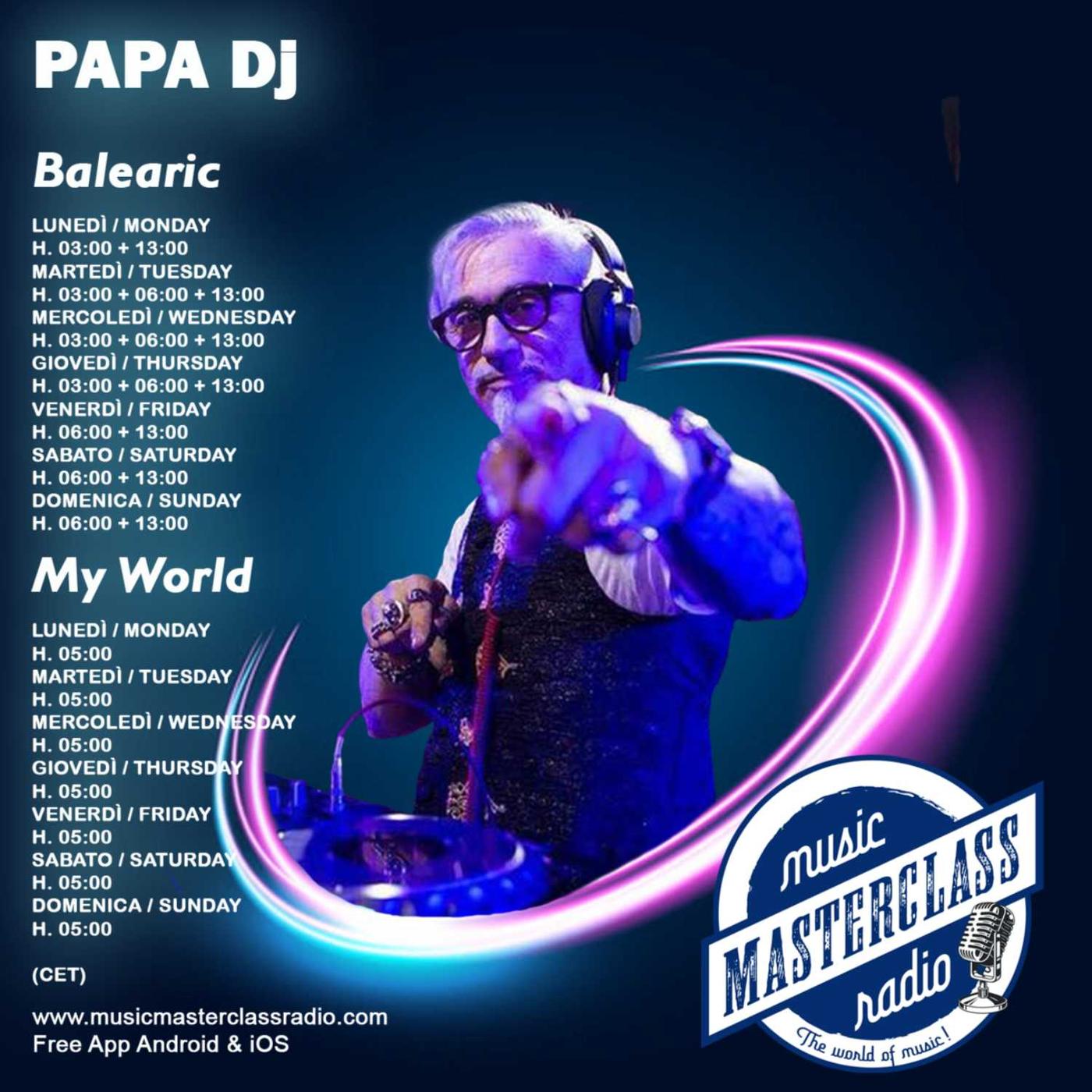 My World #690 "MusicMasterClassRadio" By Papa Dj 2024-04-21 H 05 ...