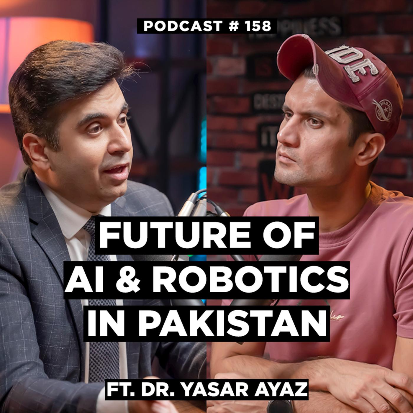 EP158 Establishing Future Of Artificial Intelligence And Robotics ...
