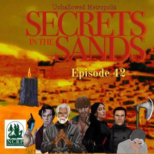 Secrets in the Sands | Unhallowed Metropolis | Episode 42 | Listen Notes