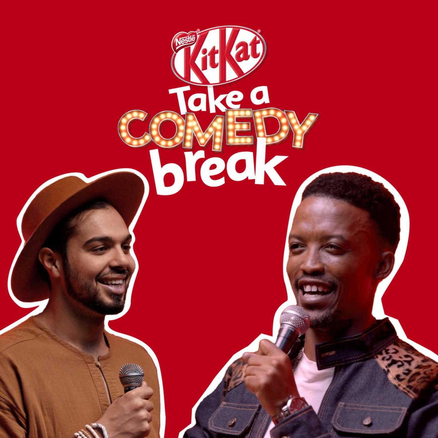NESTLÉ KIT KAT Take a Comedy Break Podcast - NESTLÉ KIT KAT Take a ...