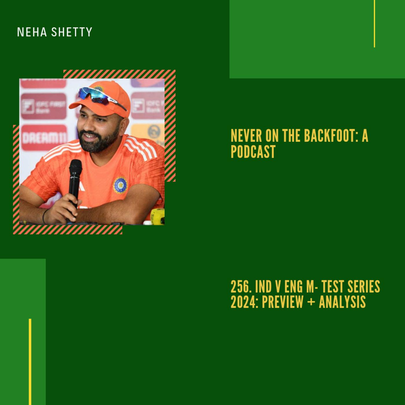 213. BAN v IND W: Review + Wrap Up - Never on the Backfoot: A Podcast ...