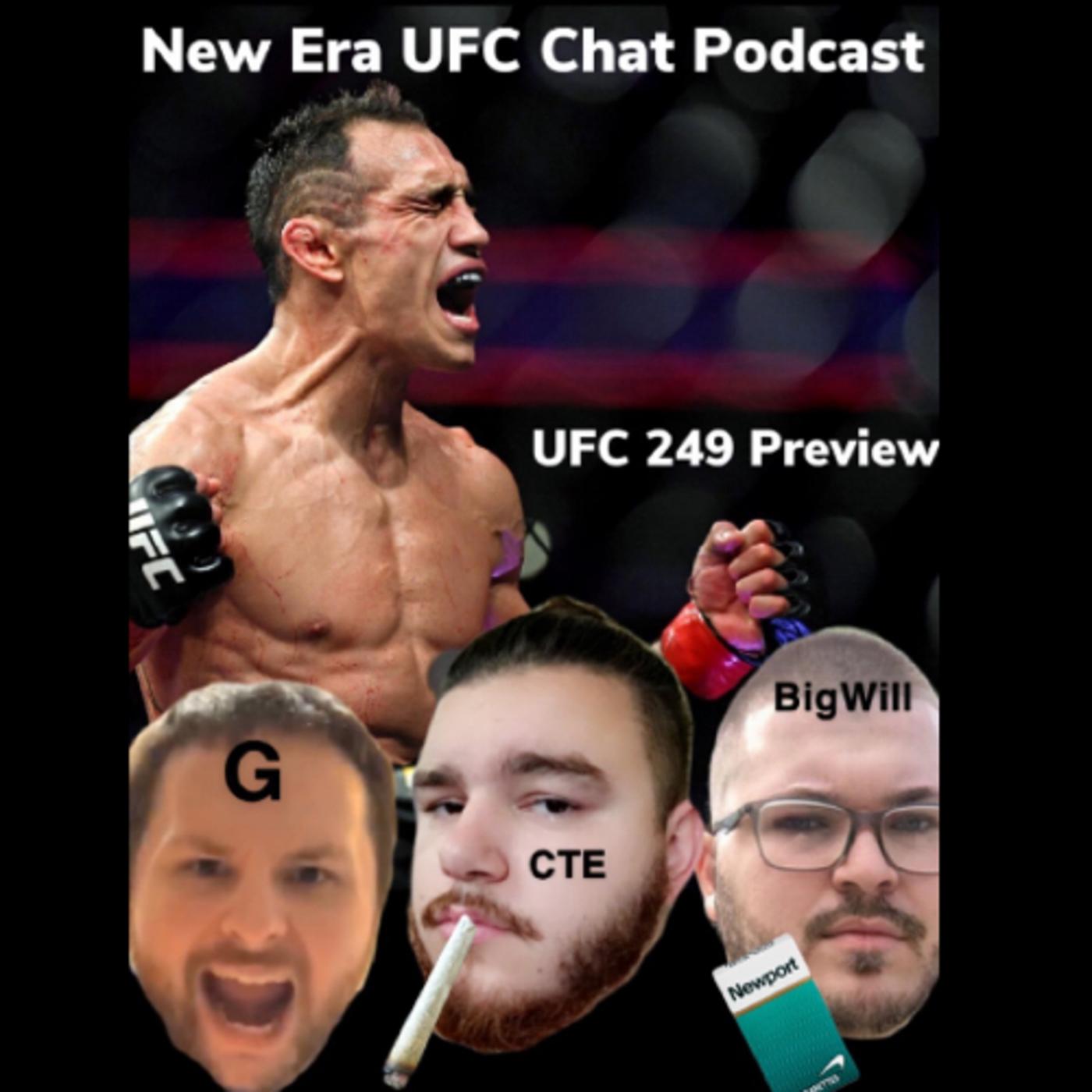 New Era UFC Chat Podcast Ep. 5 UFC 249 Preview - NEW Era UFC Chat ...