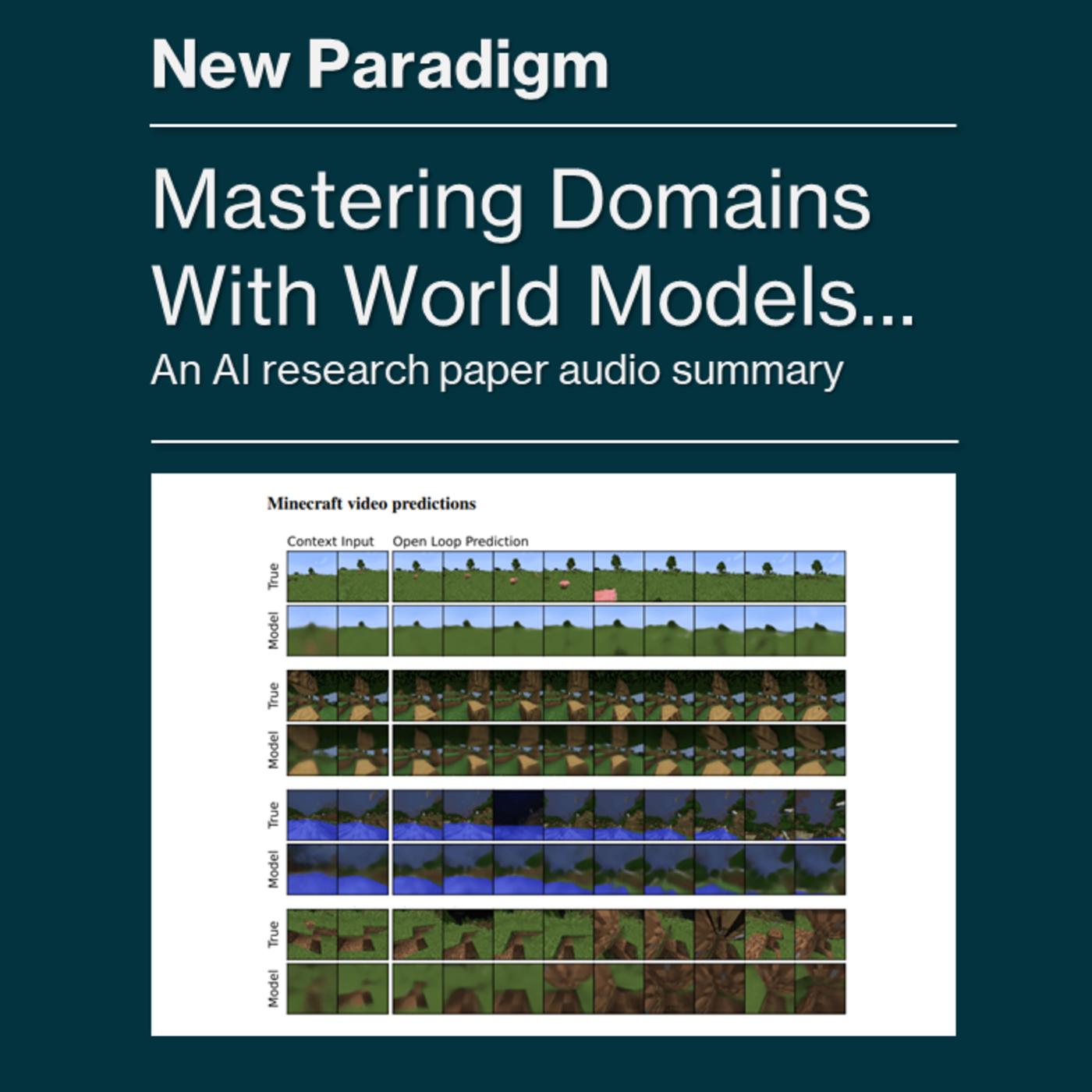 A Summary of 'Mastering Diverse Domains through World Models' by Google ...