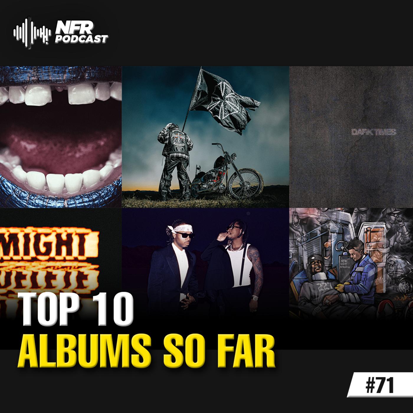 Top 10 Rap Albums of 2024 So Far - NFR Podcast | Listen Notes