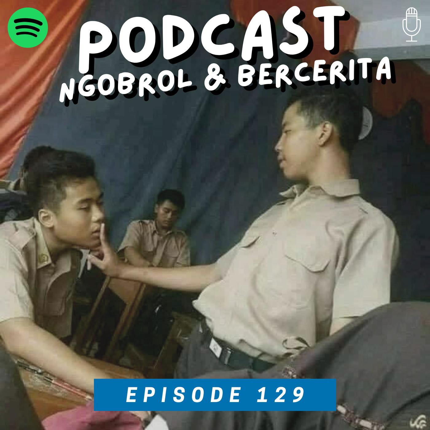 Ep 23 : Rasa Rindu Yang Tertinggal Di Purwokerto - Ngobrol dan ...
