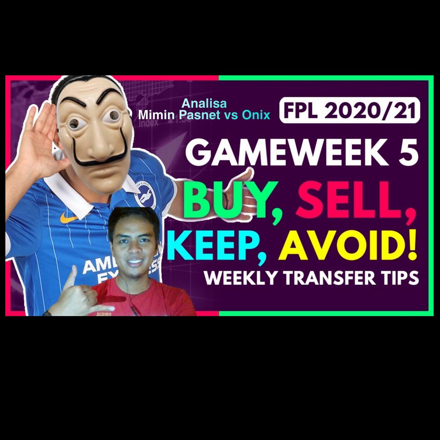 #7 FPL TEAM SELECTION REVEAL Gameweek 5 - Ngobrol Dunia Bola (podcast ...