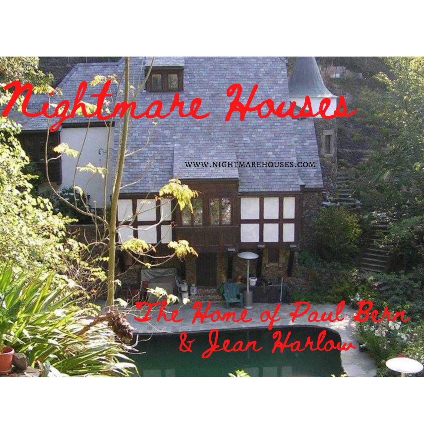 The Home of Paul Bern and Jean Harlow - Nightmare Houses (פודקסט ...