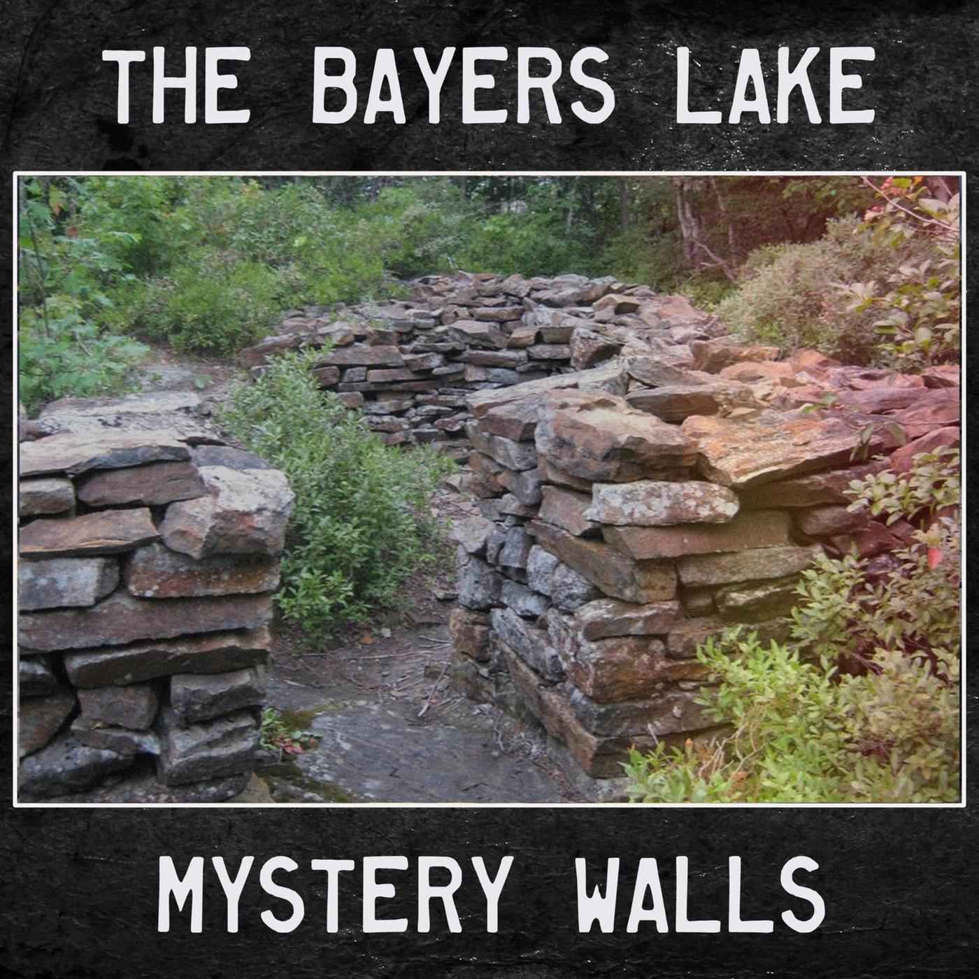 The Bayers Lake Mystery Walls - The Canadian Gothic (podcast) | Listen ...