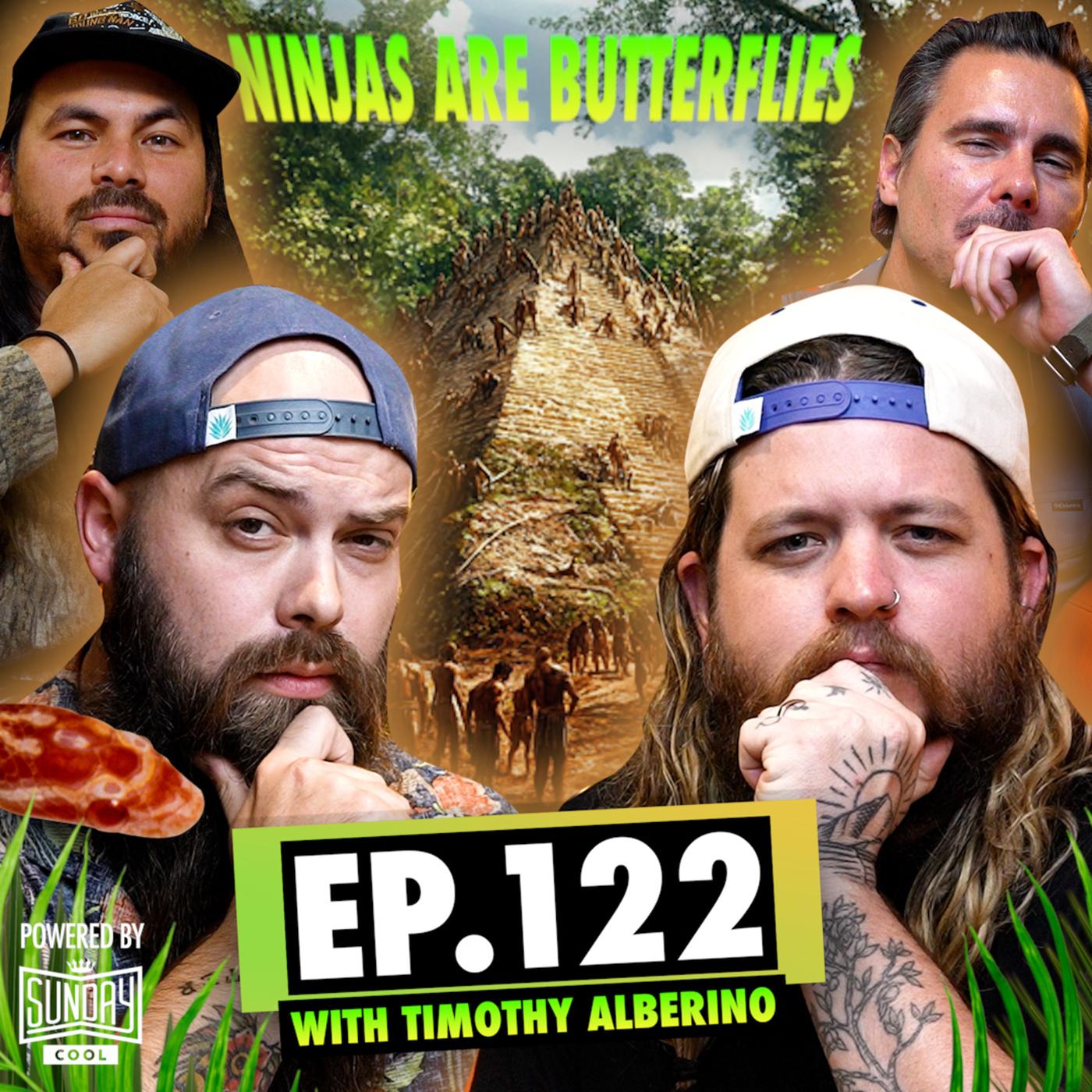 122 - Amazon Chaos, Alien Mysteries, & Escaping Death! Timothy Alberino ...