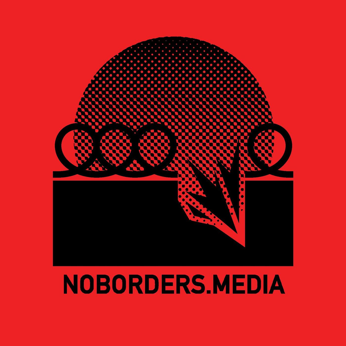 No Borders Media (podcast) - No Borders Media | Listen Notes