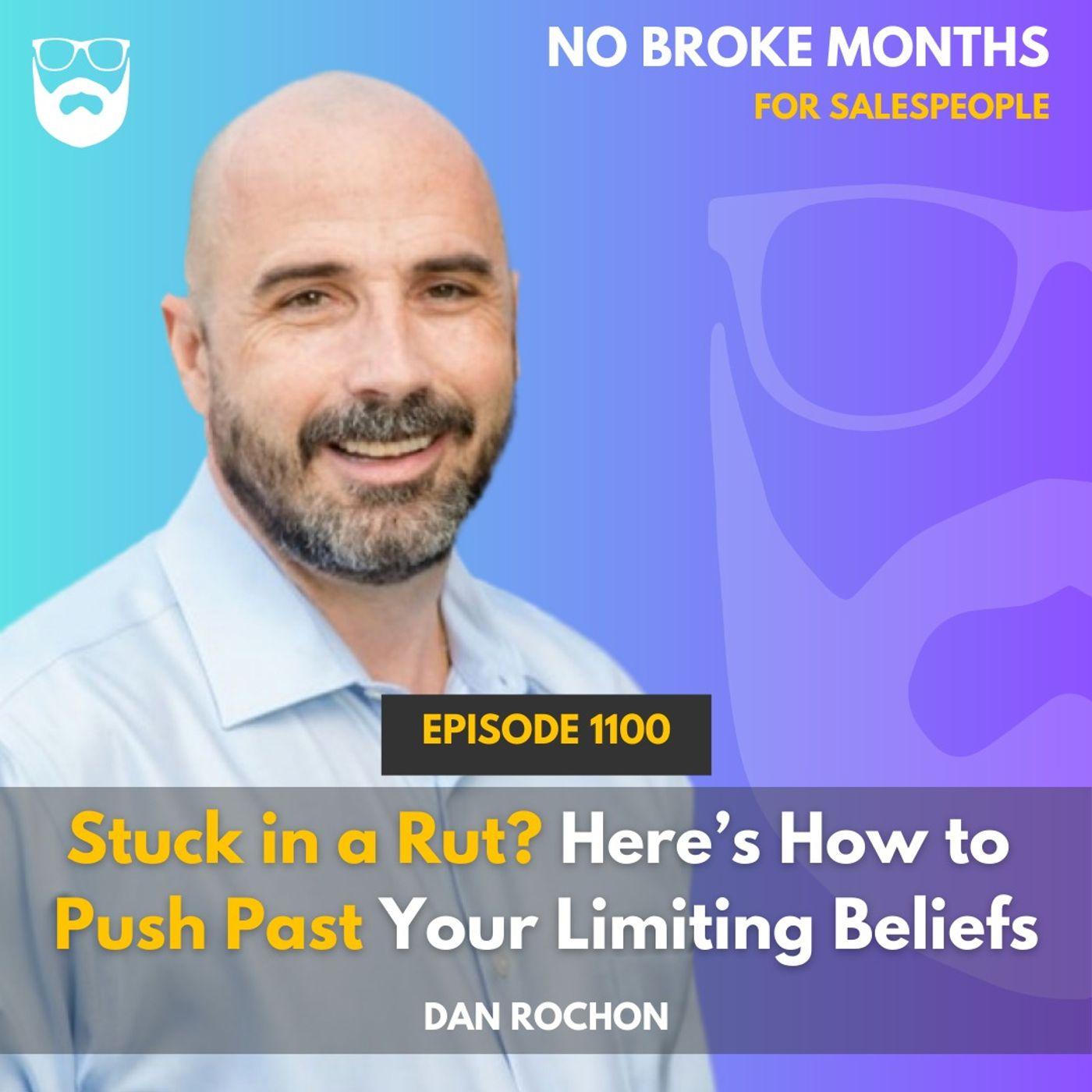 Stuck in a Rut? Here’s How to Push Past Your Limiting Beliefs | Listen ...