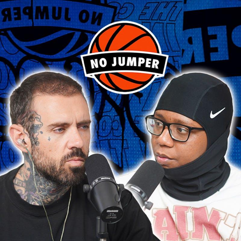 The No Jumper Show #218: The Peace Treaty - No Jumper (podcast ...