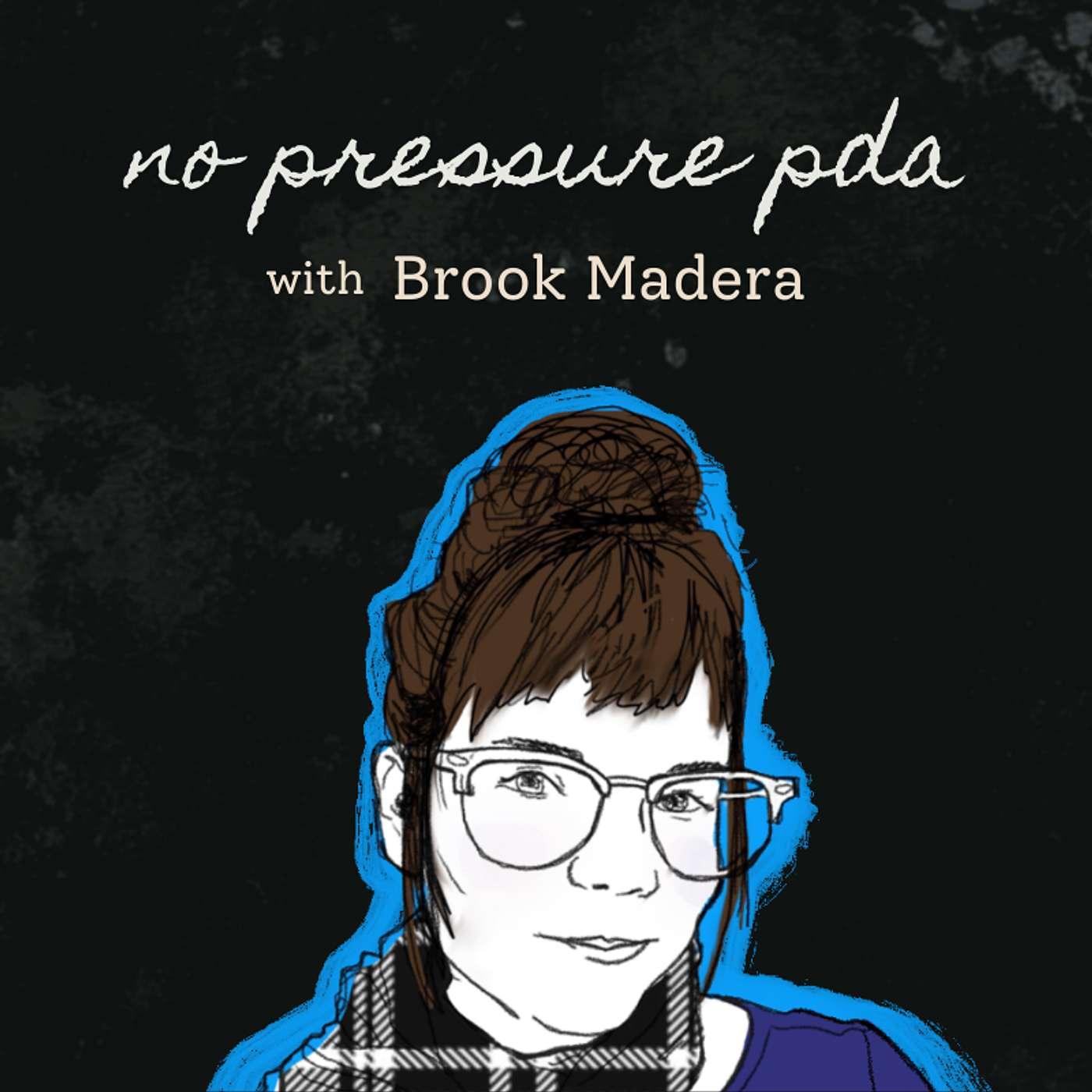 Episode 3: Romance, Limerence, PDA, and Trauma - No Pressure PDA ...