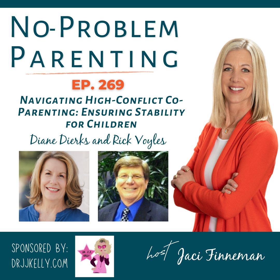 Navigating High-Conflict Co-Parenting: Ensuring Stability for Children with Diane Dierks and ...