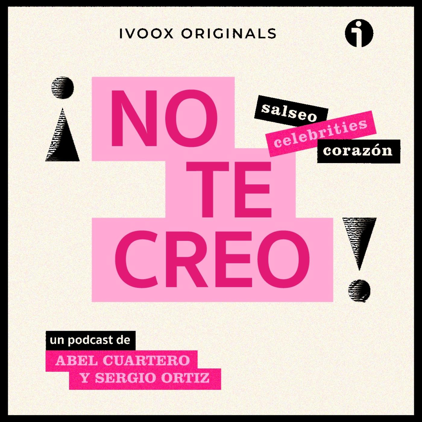 ¡NO TE CREO! (podcast) - ¡NO TE CREO! | Listen Notes