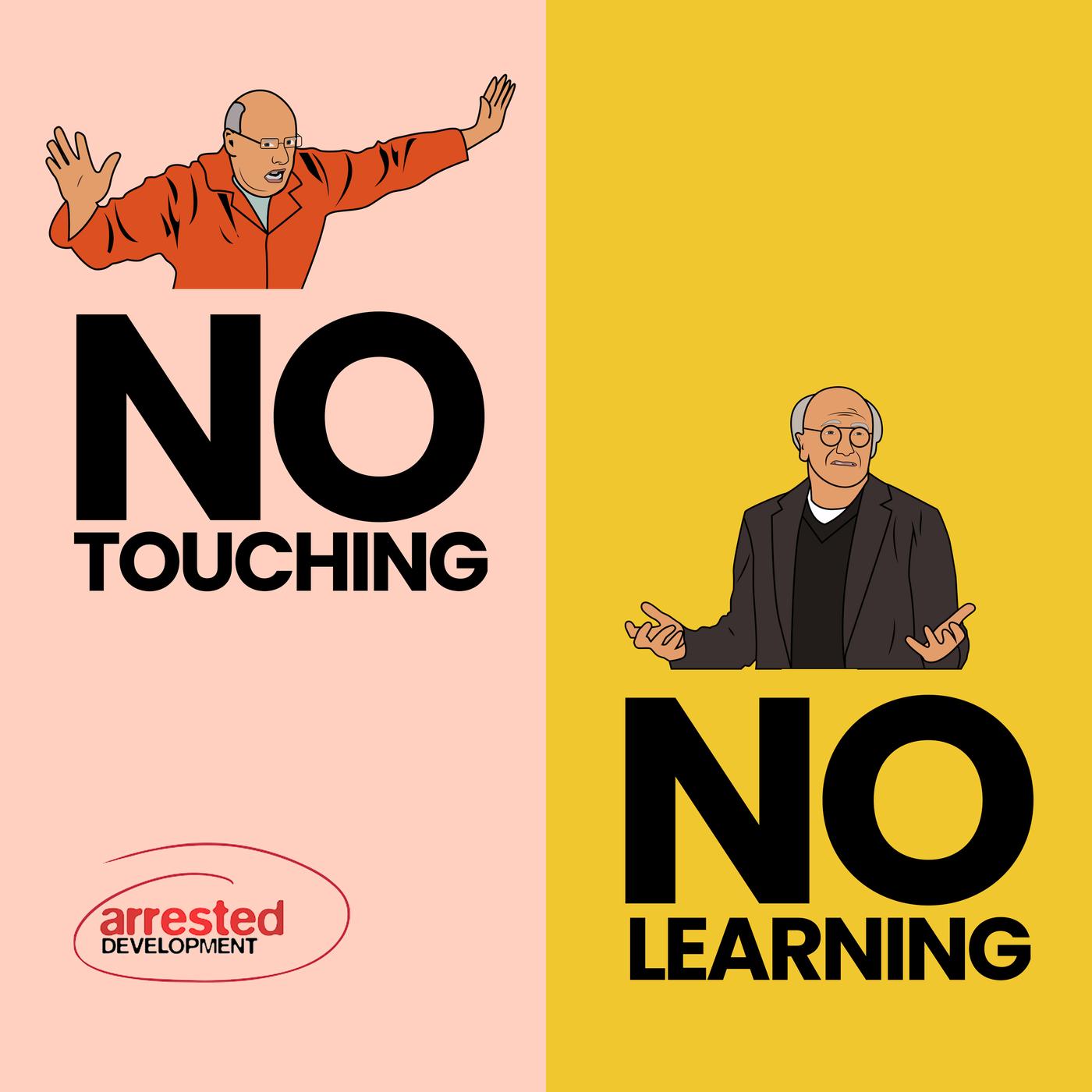 No Touching, No Learning (podcast) - Alex Chester and Av Sinensky ...
