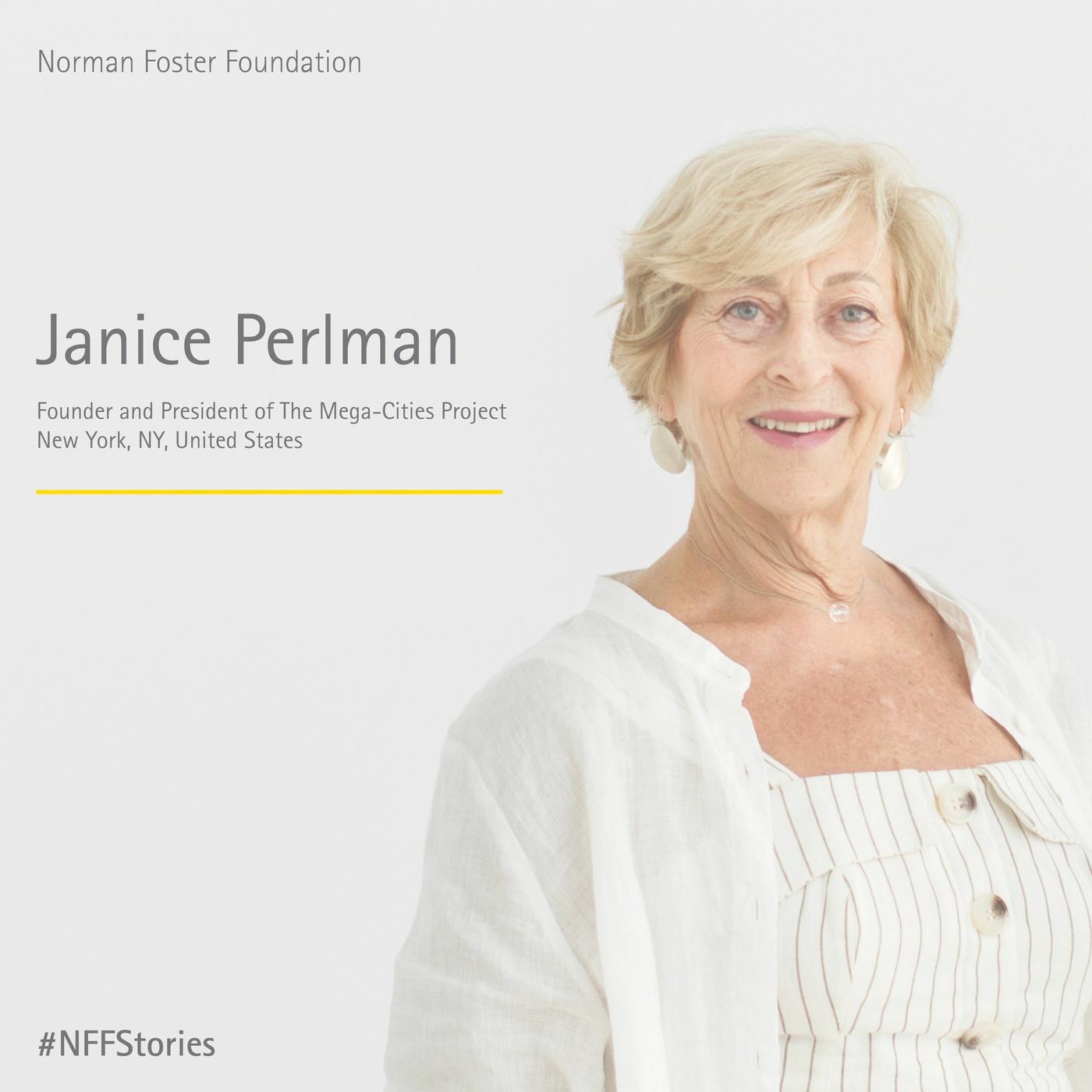 Janice Perlman: The myth of marginality - Norman Foster Foundation ...