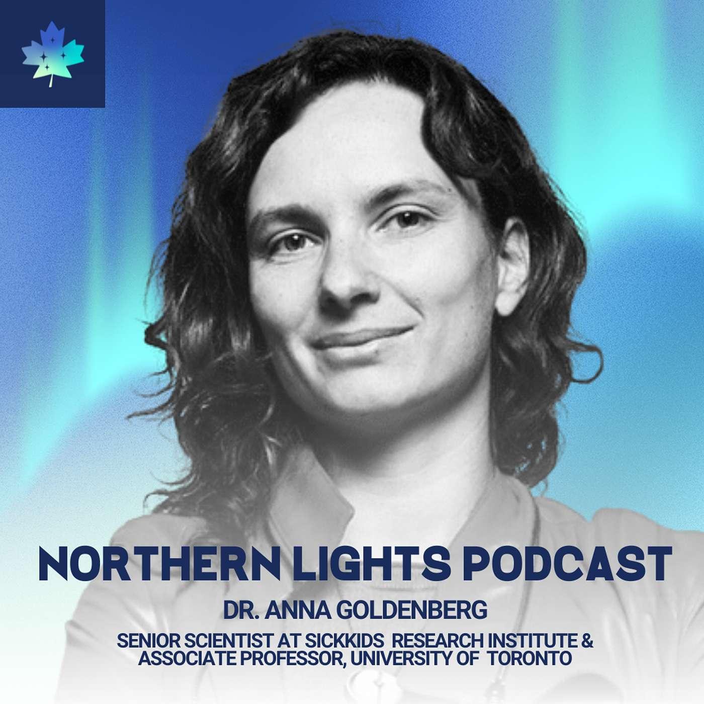 Dr. Anna Goldenberg, Senior Scientist at SickKids & Assoc. Prof. at UT ...