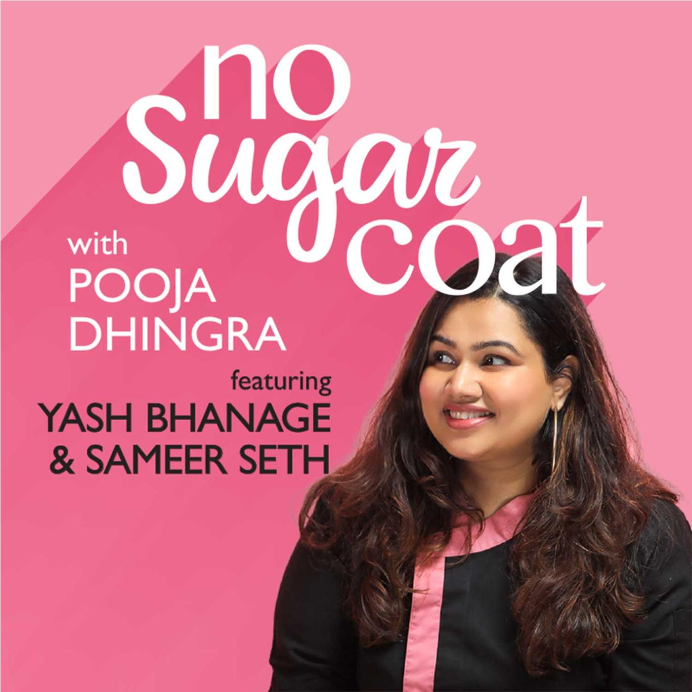 Rajni Bector and Sana Bector Parwanda - NoSugarCoat with Pooja Dhingra ...