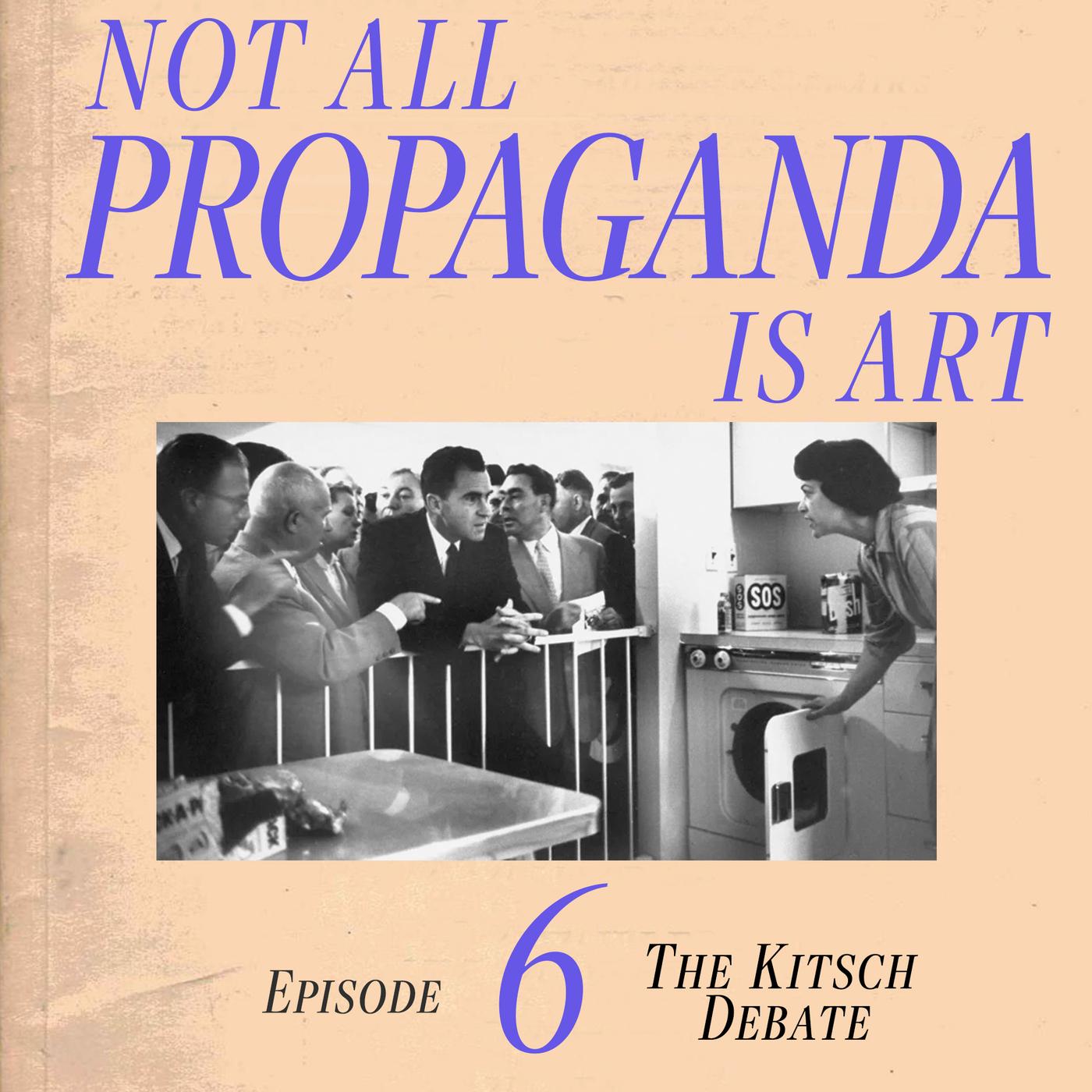 Not All Propaganda Is Art (podcast) - Benjamen Walker & Radiotopia ...