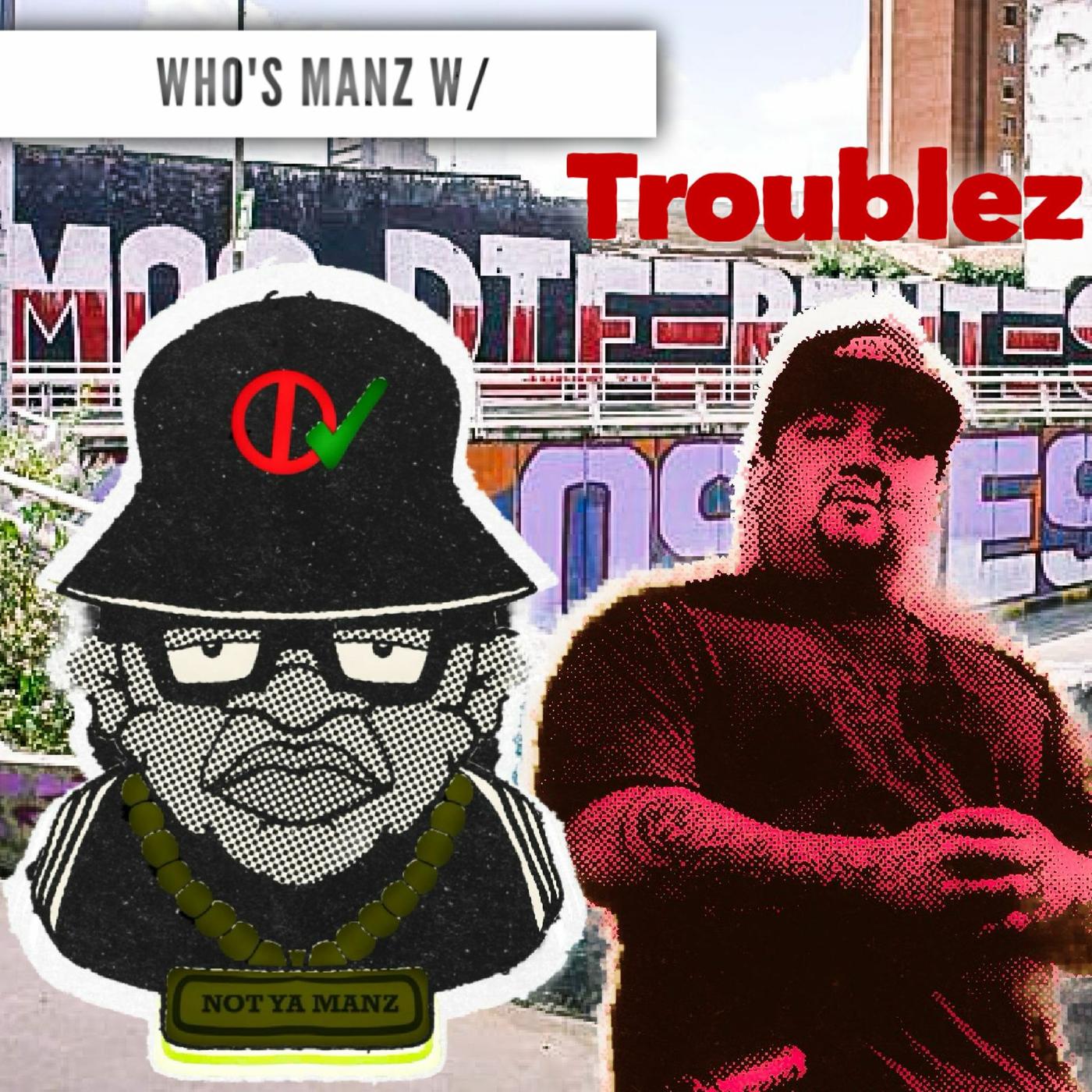 Whos Manz W/ DAPHYA & BISON.FC - Not Ya Manz Podcast | Listen Notes