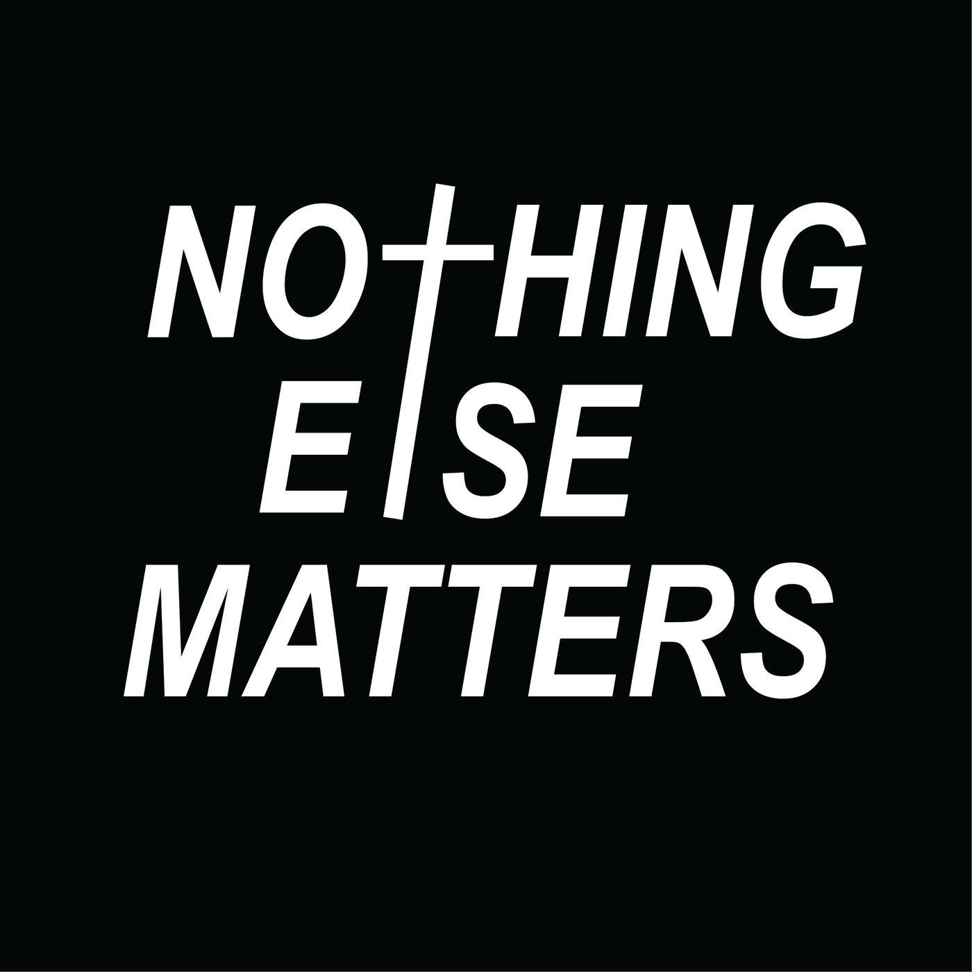 Nothing Else Matters (podcast) - Coby Campbell and Mitch Wilson ...