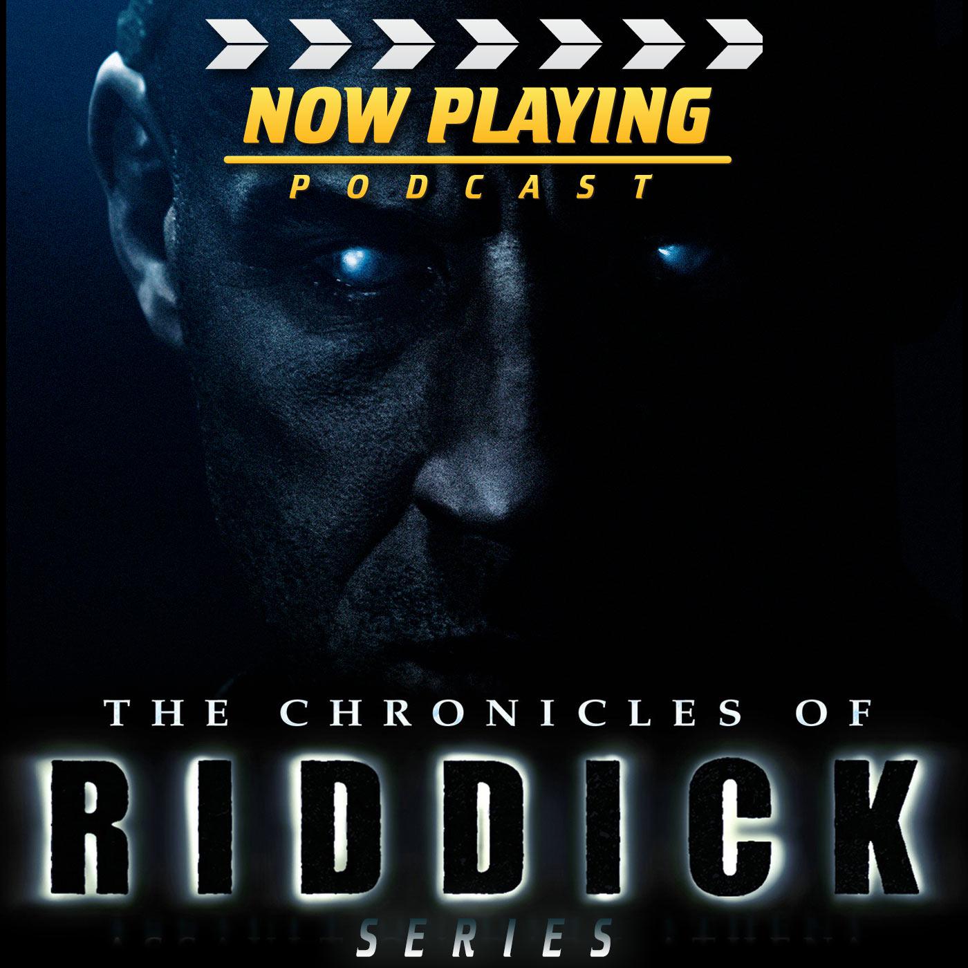 The Chronicles of Riddick - Now Playing Presents: The Riddick Movie ...