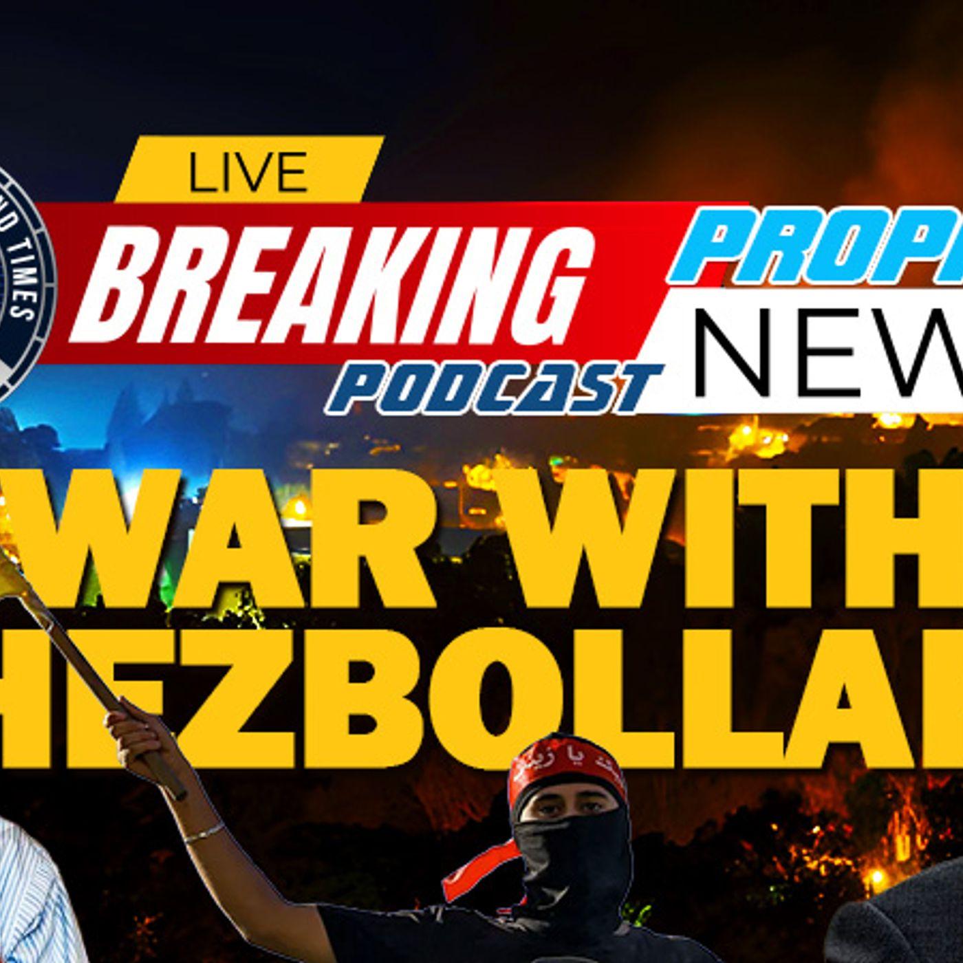 Israel On Cusp Of All-Out War With Hezbollah - NTEB BIBLE RADIO ...