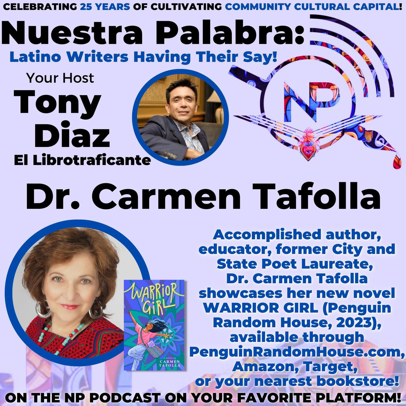 Nuestra Palabra Spotlight: Carmen Tafolla's WARRIOR GIRL | Listen Notes