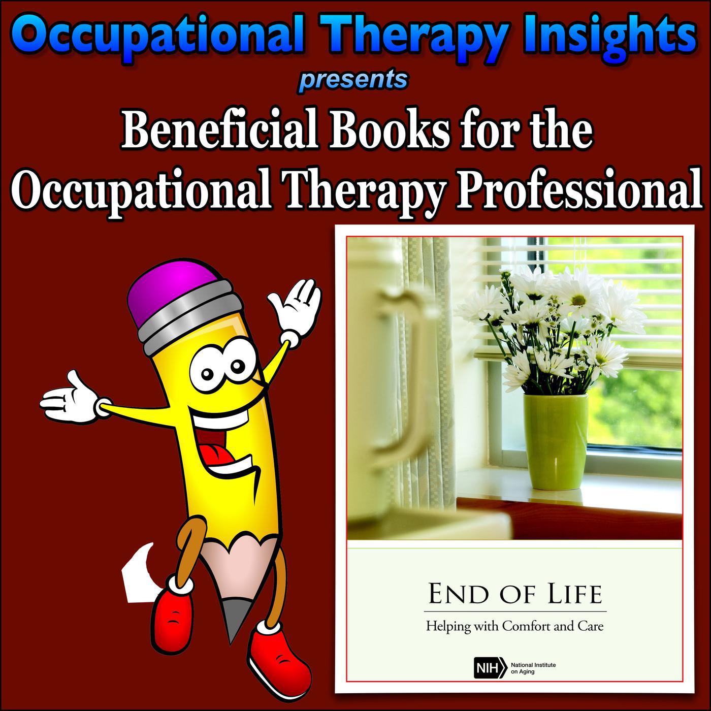 OT Book Club: "End of Life: Helping with Comfort and Care" | Listen Notes