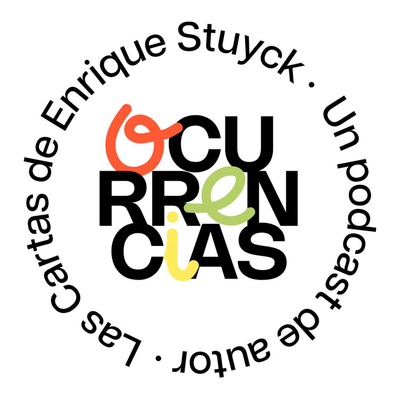 Ocurrencias. Las Cartas de Enrique Stuyck (podcast) - Enrique Stuyck ...