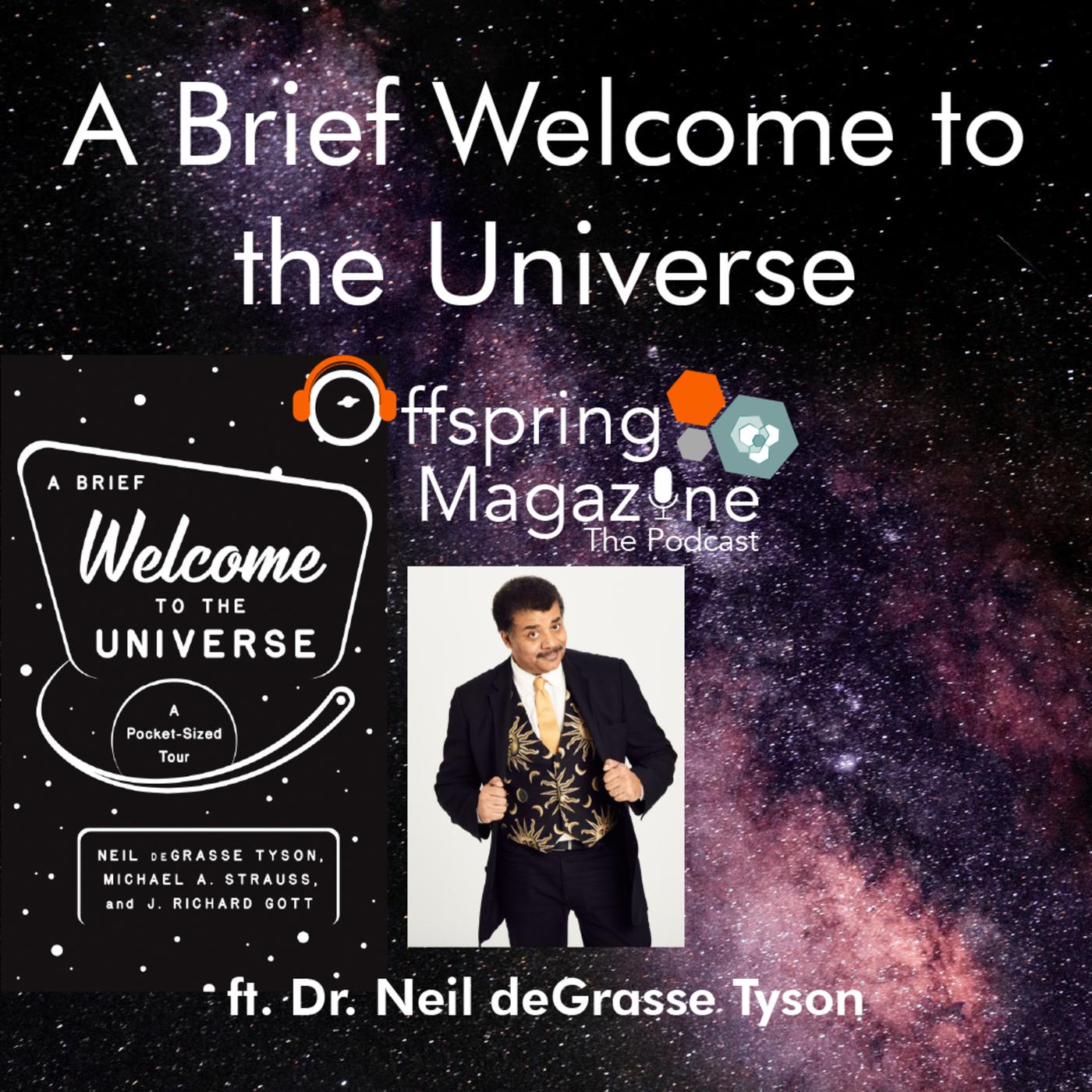 #2-28 - A Brief Welcome to the Universe with Dr. Neil deGrasse Tyson ...
