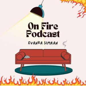 On Fire Podcast - On Fire podcast | Listen Notes