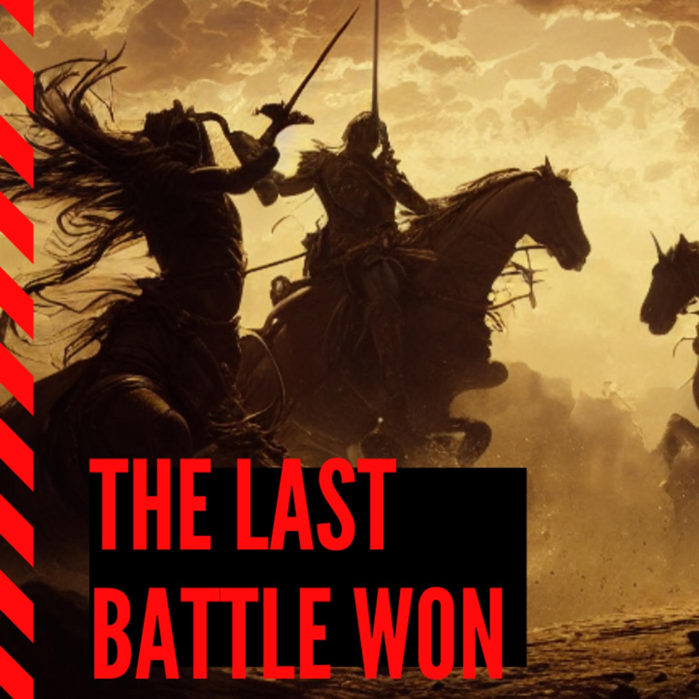 EPISODE 1 - The end is the beginning | The Last Battle Won (A.I ...