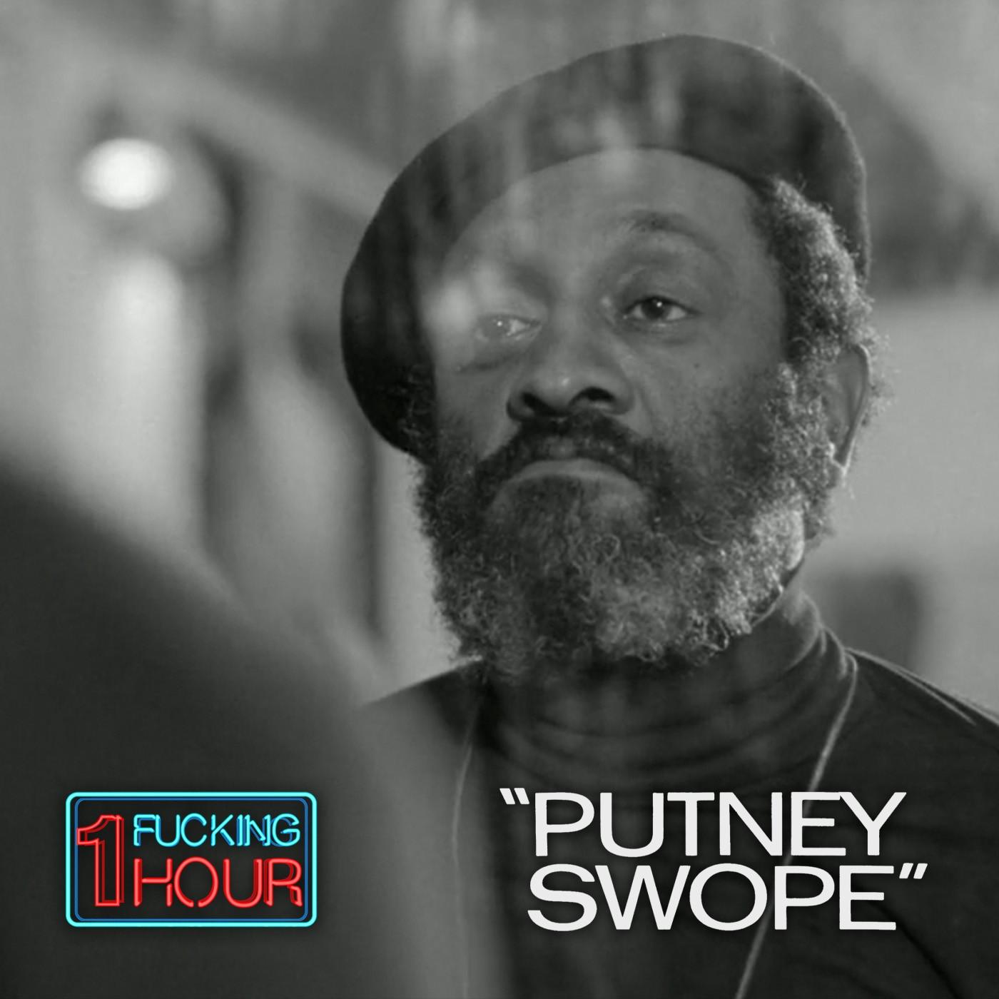Robert Downey’s PUTNEY SWOPE (1969) - One F*cking Hour (podcast ...