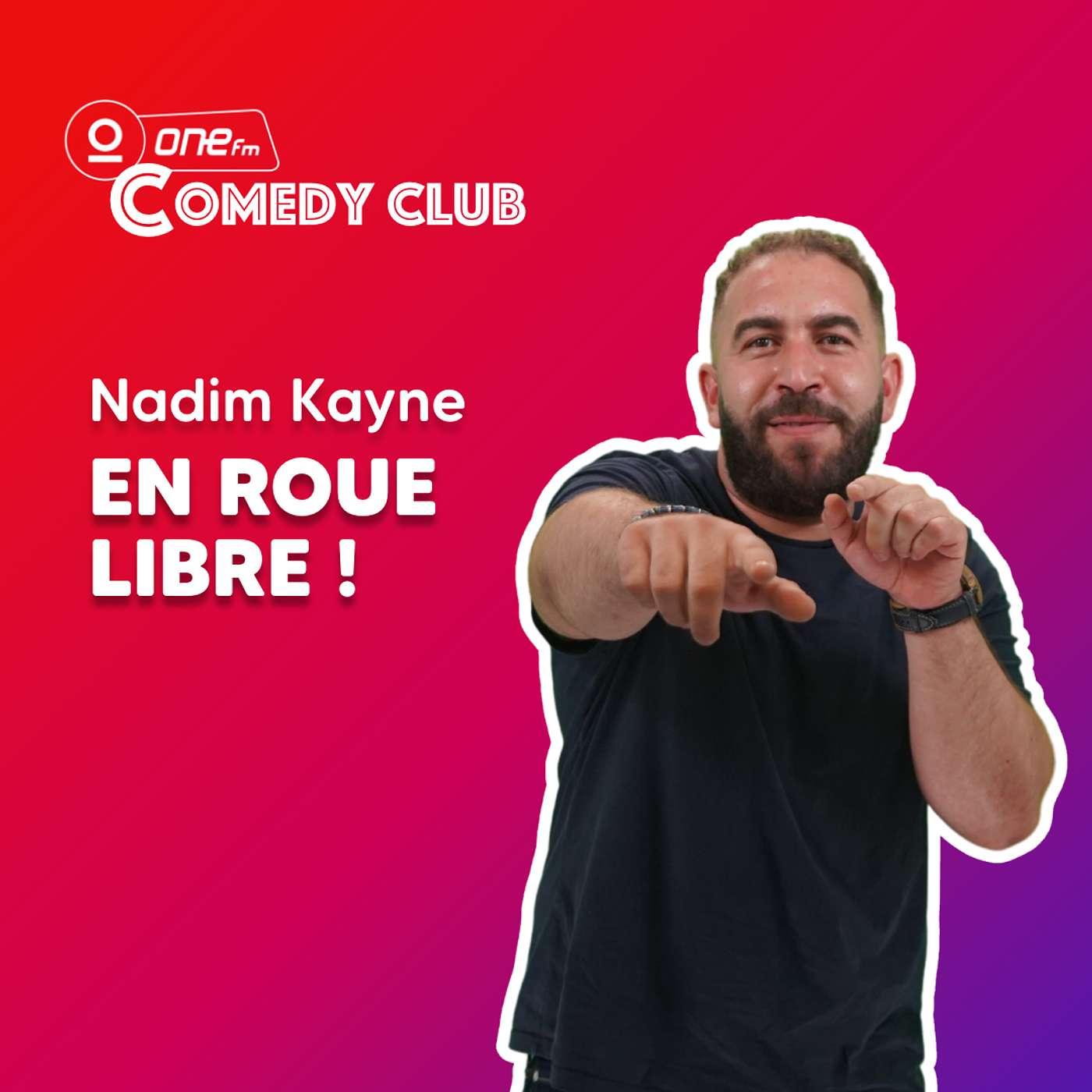 Nadim Kayne en roue libre : "Le Portugal" - One FM Comedy Club | Listen ...