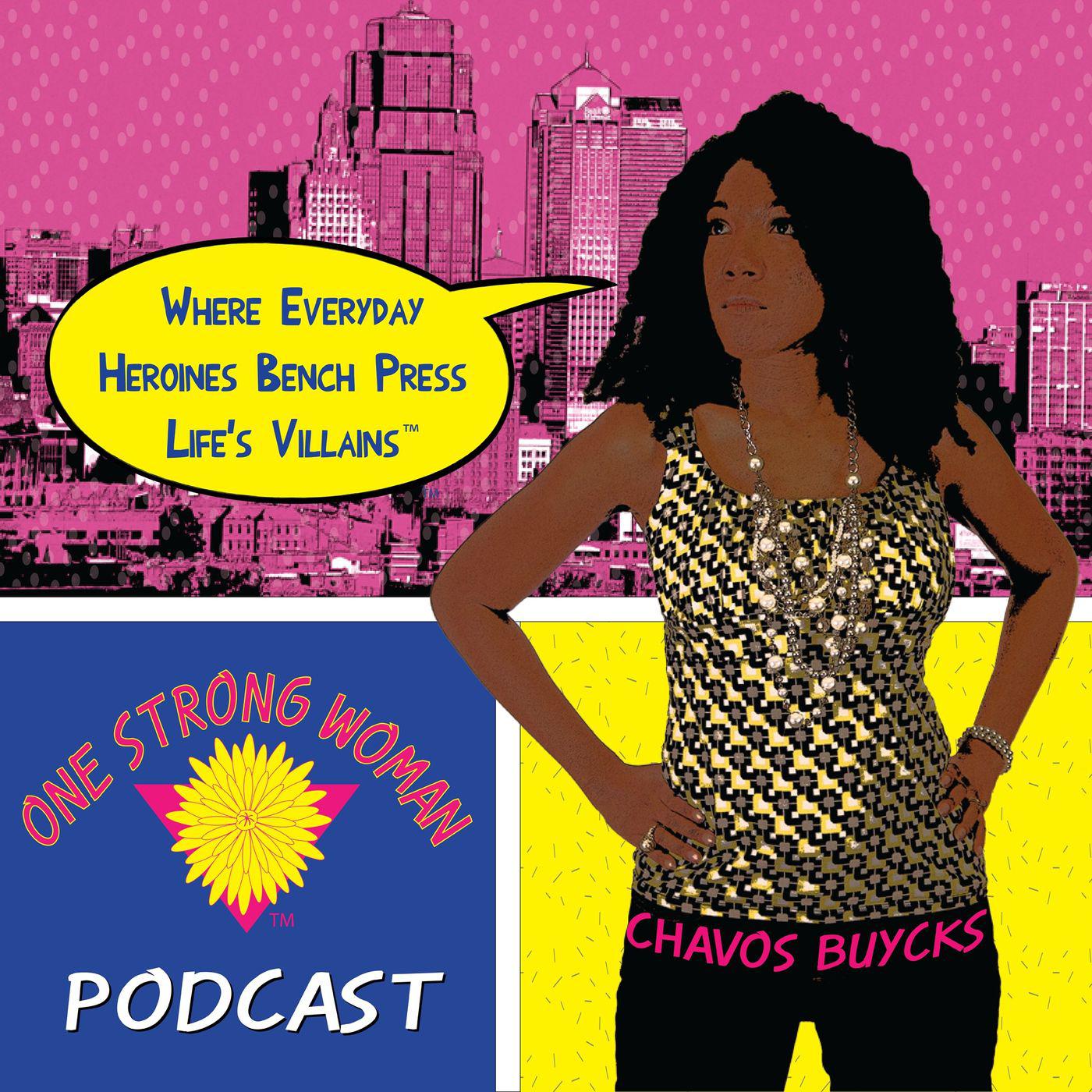 S3 1SW002 - Loss Identity - One Strong Woman Podcast w/C.A Buycks ...