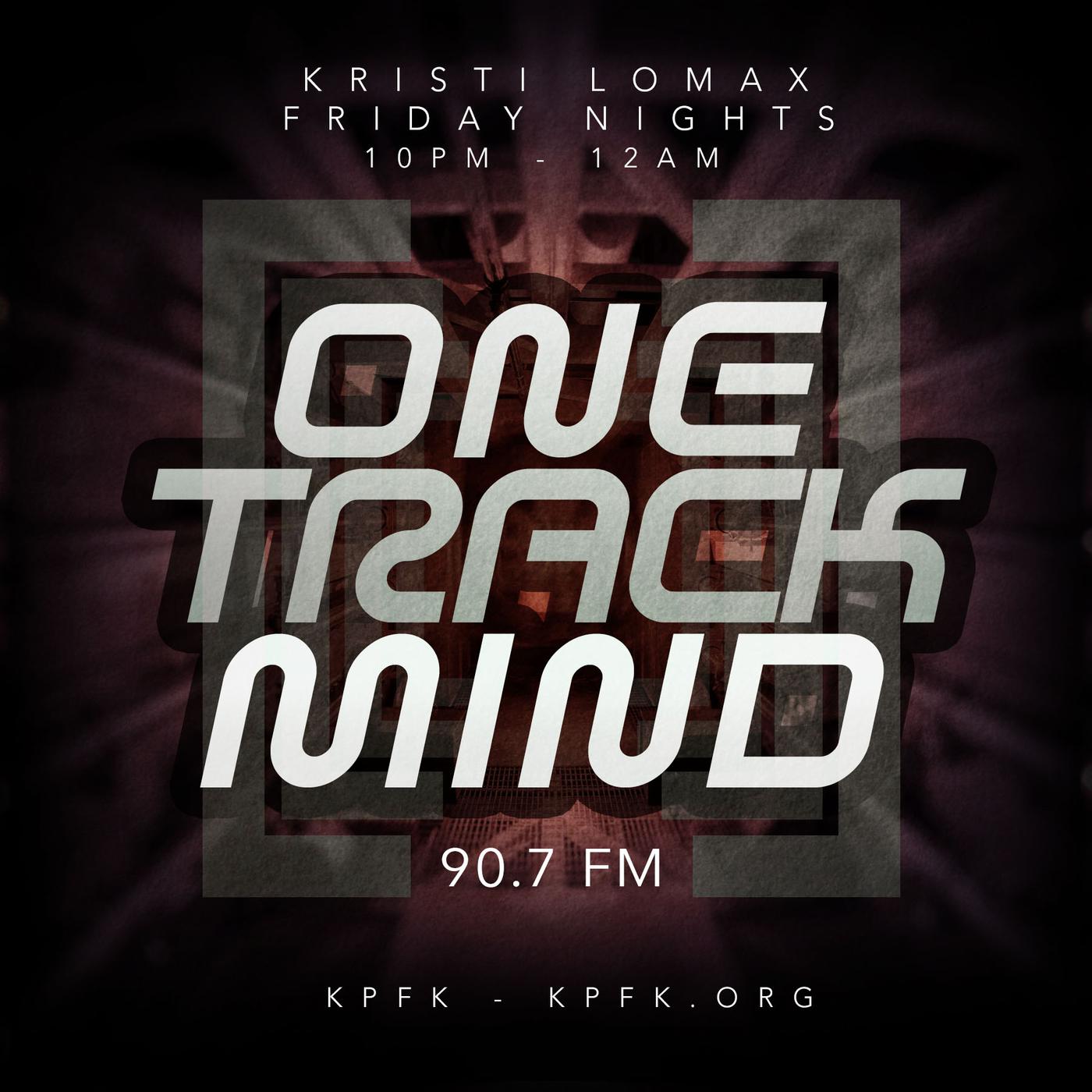 One Track Mind #389 (12/14/18) - One Track Mind with Kristi Lomax ...