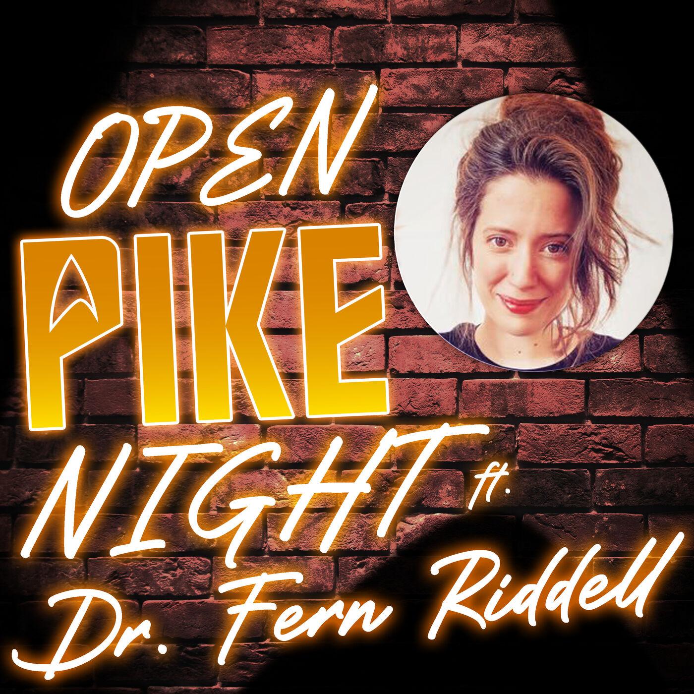 SNW S2E5 - "Charades" With Dr. Fern Riddell - Open Pike Night - A Star ...