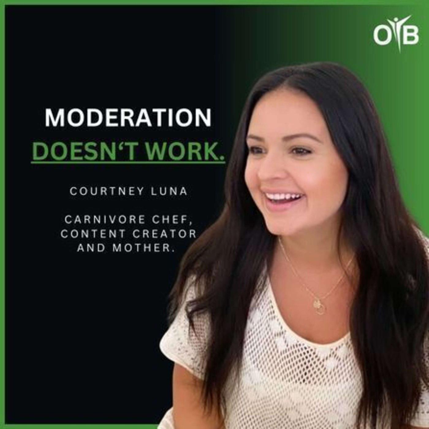 Redefining Food Freedom with the Carnivore Chef Courtney Luna | Listen ...